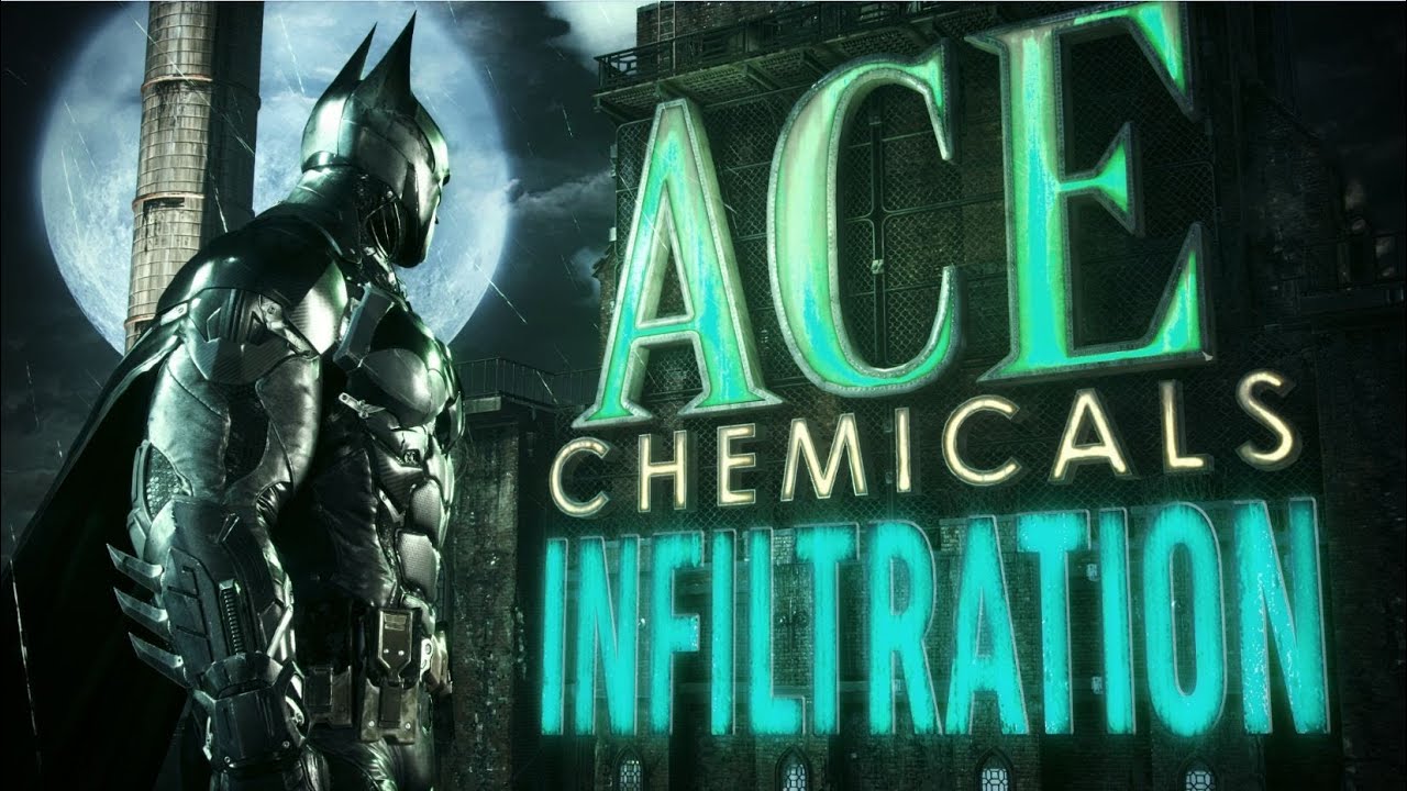 Batman: Arkham Knight - Ace Chemicals Infiltration Trailer (Part 1 ...