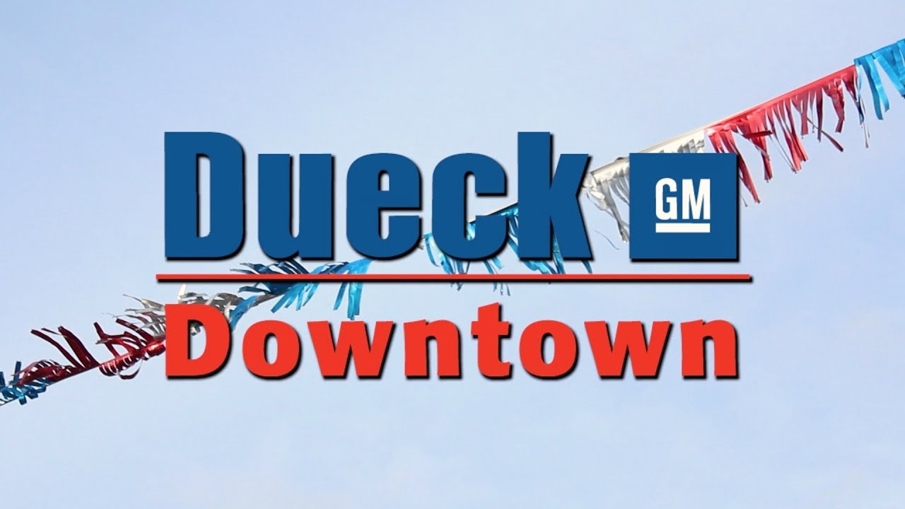 Dueck Downtown GM - YouTube