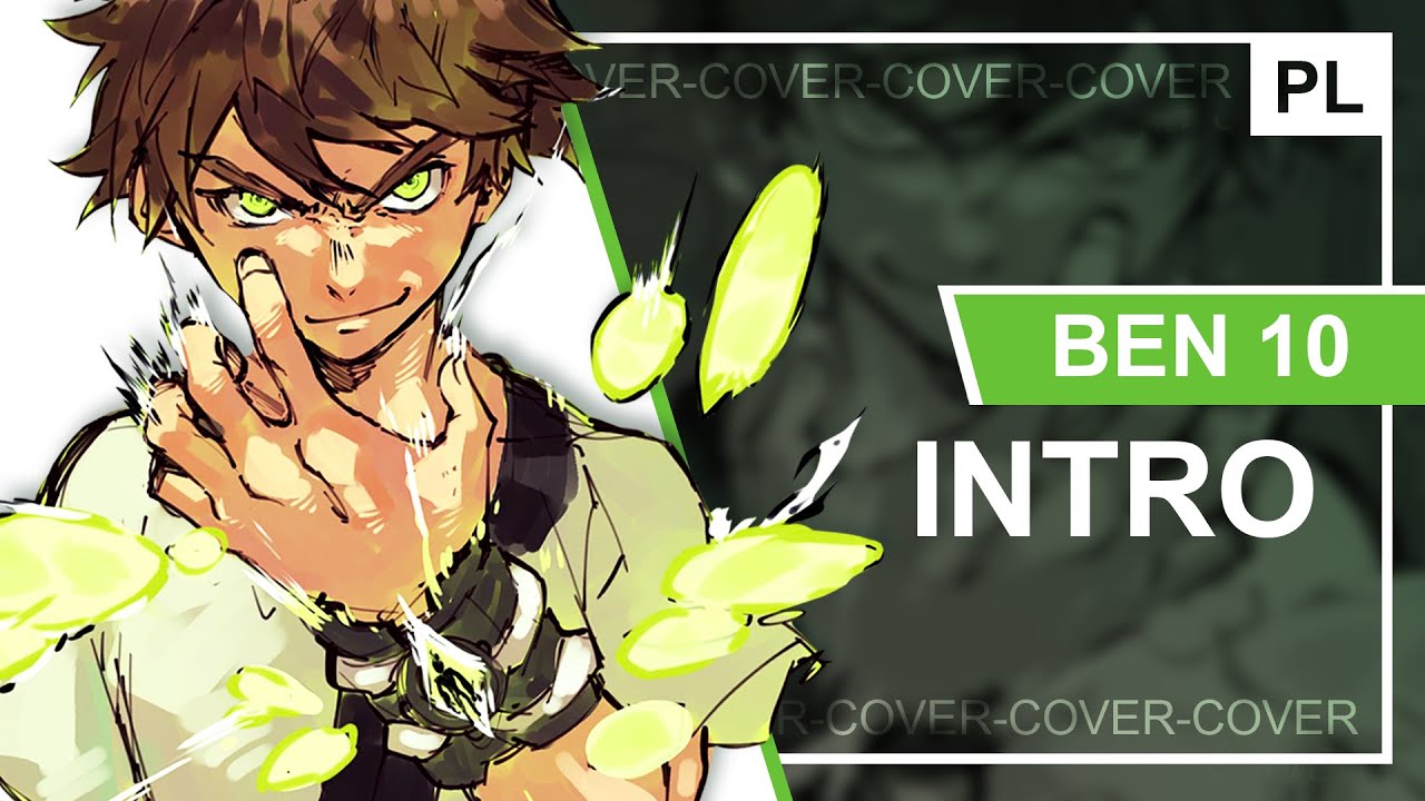 Ben 10 Intro | POLISH COVER - YouTube
