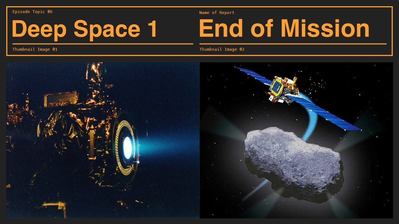 Deep Space 1 | End of Mission Episode 6 - YouTube