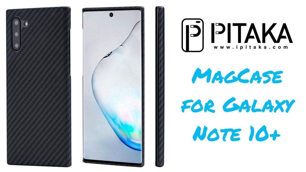 PITAKA MagCase Galaxy Note 10+ Case - Unboxing and Initial Review - YouTube