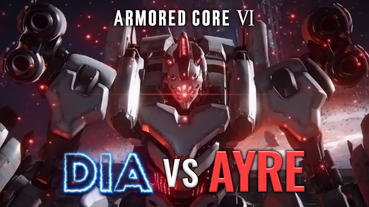 DIA vs AYRE (NG+) | Armored Core VI: Fires of Rubicon - YouTube