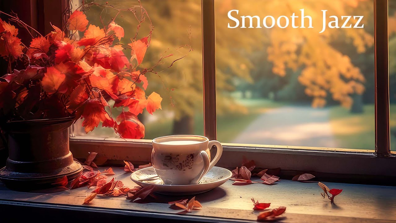 Relaxing Jazz Music for Work, Focus 🍂 Smooth Piano Instrumental Music ...