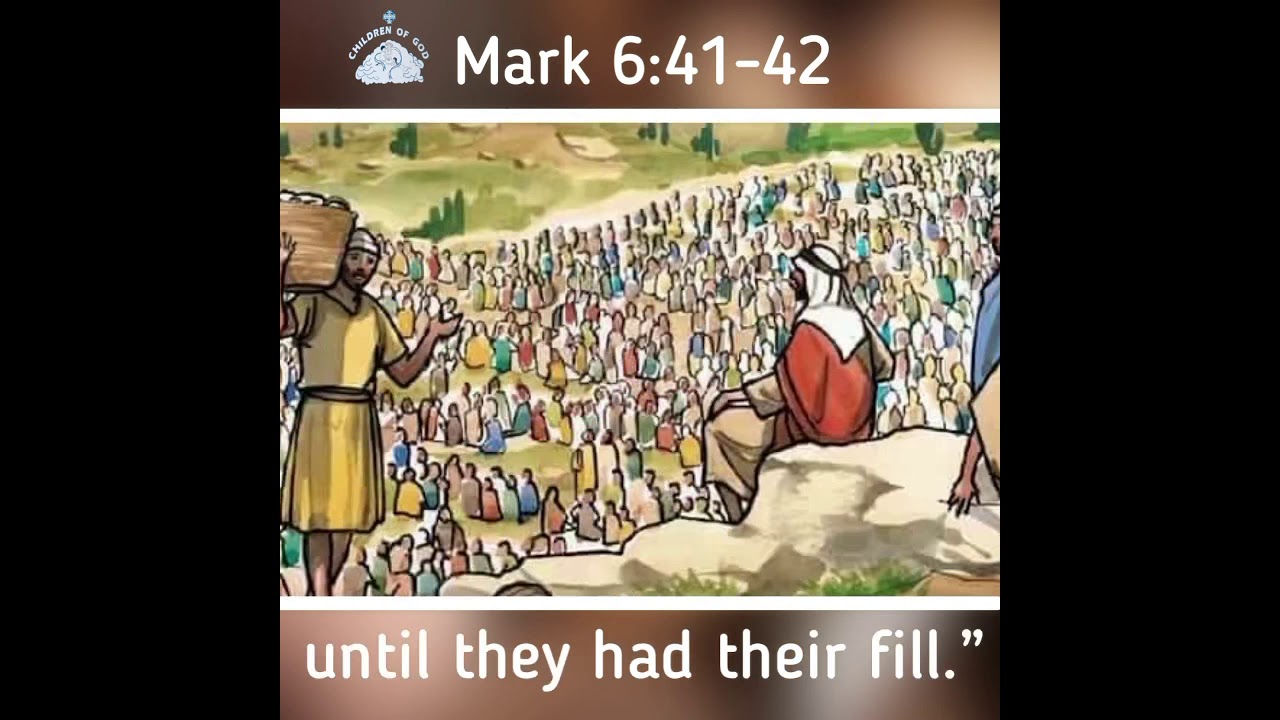 Mark 6:41-42 - YouTube