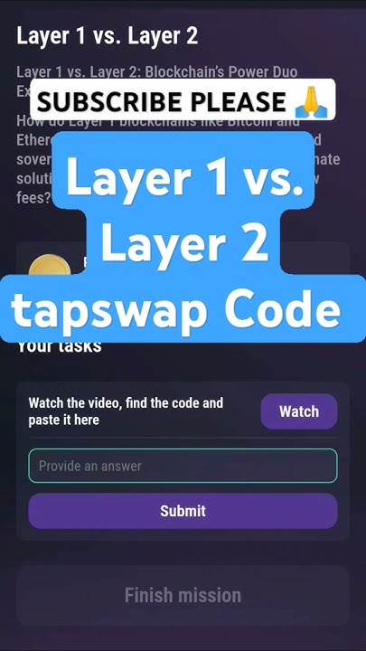 Layer 1 vs. Layer 2 tapswap video code | Layer 1 vs. Layer 2 tapswap code #tapswapcode #tapswap ...