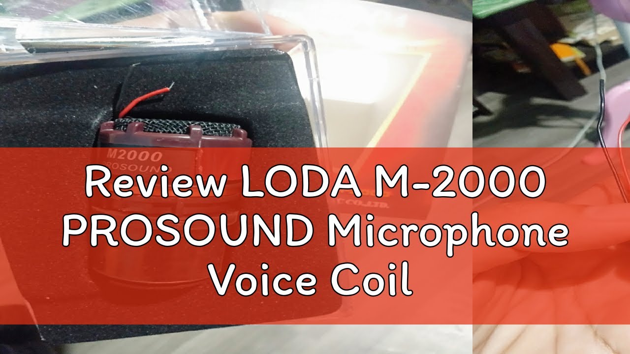 Review LODA M-2000 PROSOUND Microphone Voice Coil - YouTube