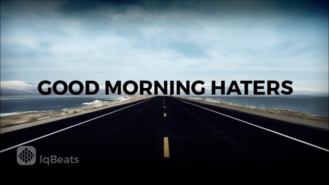 Uplifting Pop Type Beat - "Good Morning Haters" - YouTube