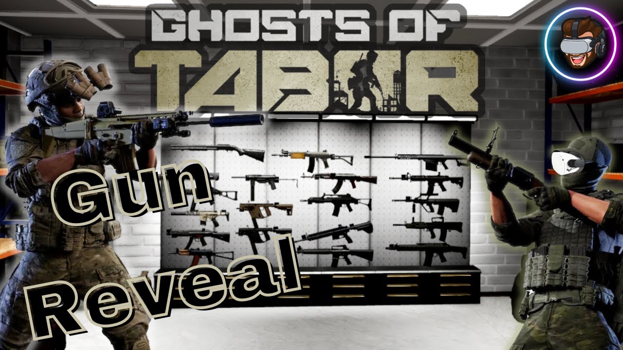 Ghosts Of Tabor Full Gun Reveal With Demonstrations Youtube