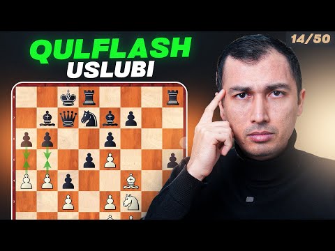 SHAXMATDA QULFLASH STRATEGIK USLUBI | STRATEGIYA, 14-DARS | UZCHESS