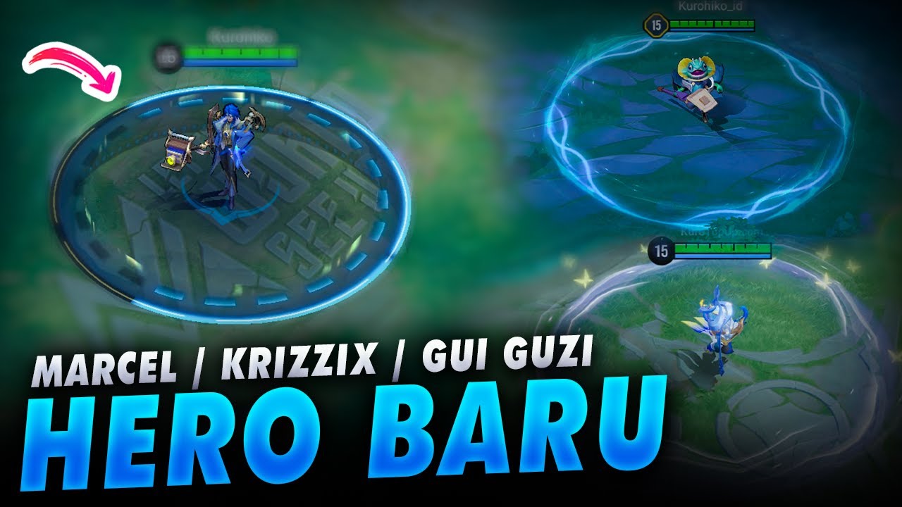 Hero Baru Marcel ini Terinspirasi dari Gui Guzi & Krizzix - Hero ...