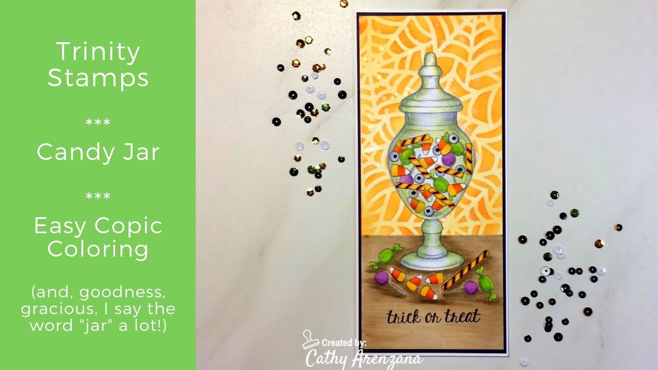Trinity Stamps | Candy Jar | Copic Coloring | Fill a Jar without ...