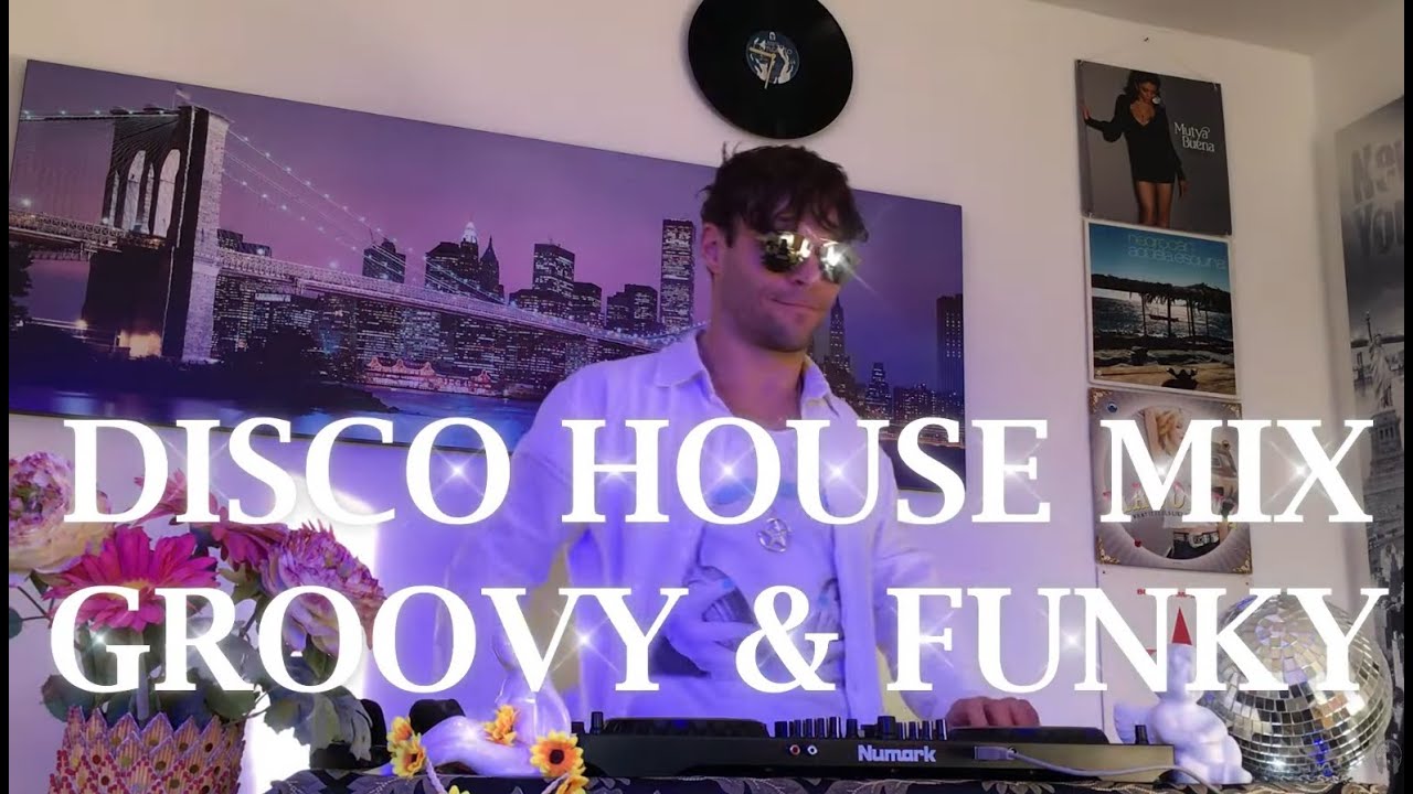 DISCO HOUSE MUSIC MIX GROOVY & FUNKY BEATS / DJ DIMI CHIEMSEE - YouTube