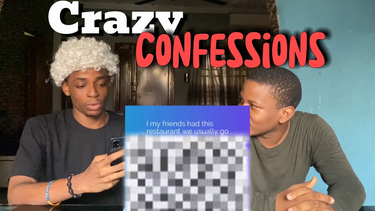 Reading People’s Crazy Confessions..😳🔞 - YouTube