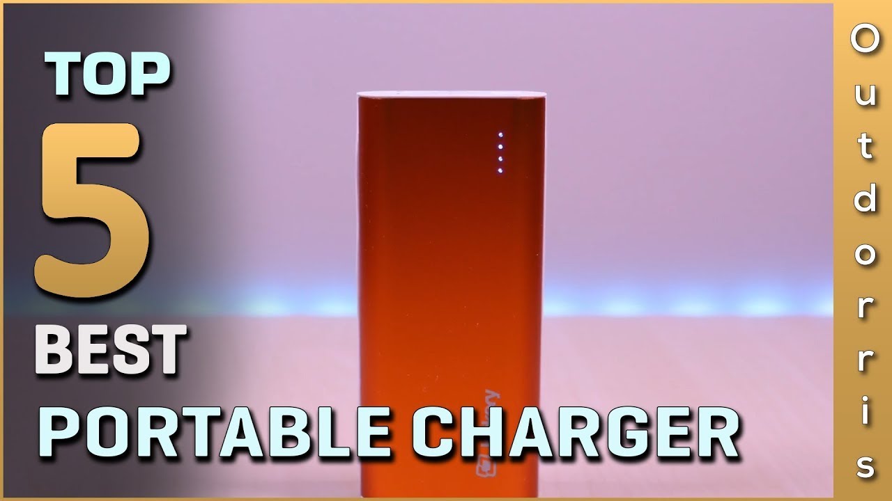 Top 5 Best Portable Charger Reviews - YouTube