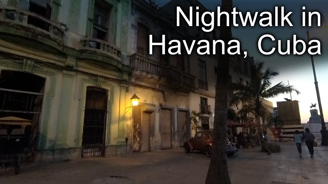 Walking at night on the streets of Havana, Cuba - YouTube