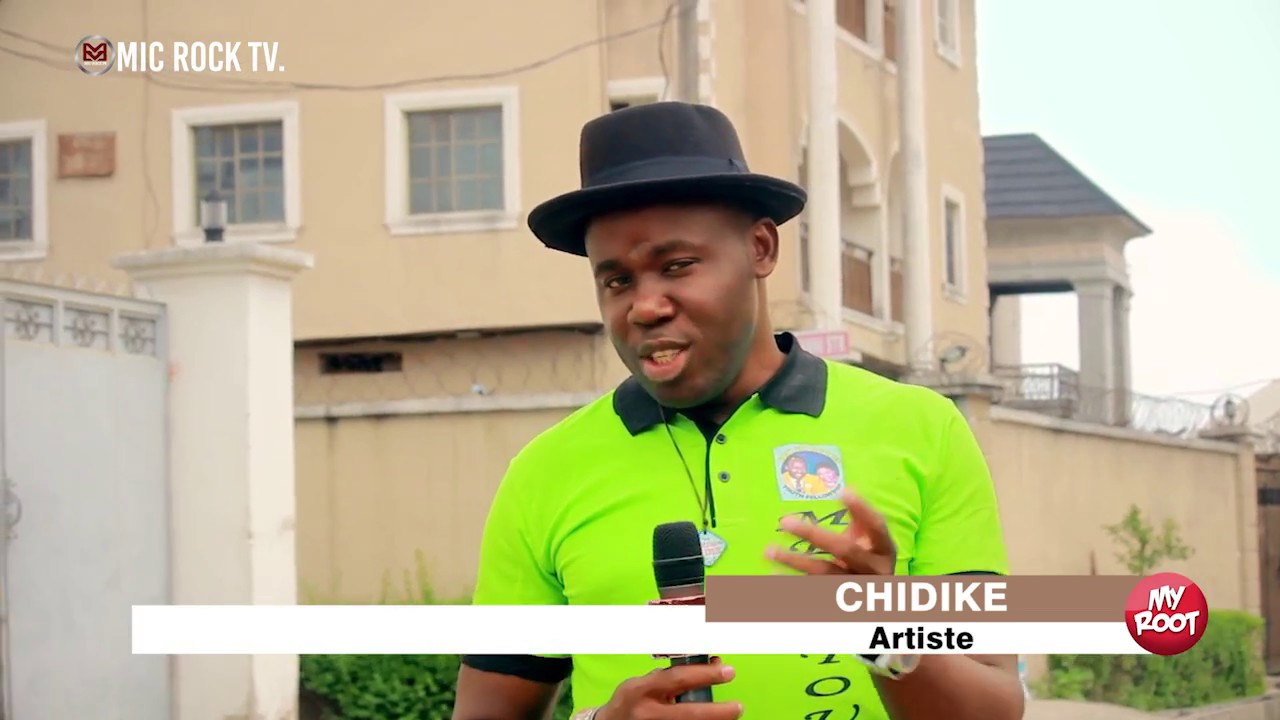 CHIDIKE ON MY ROOT - YouTube