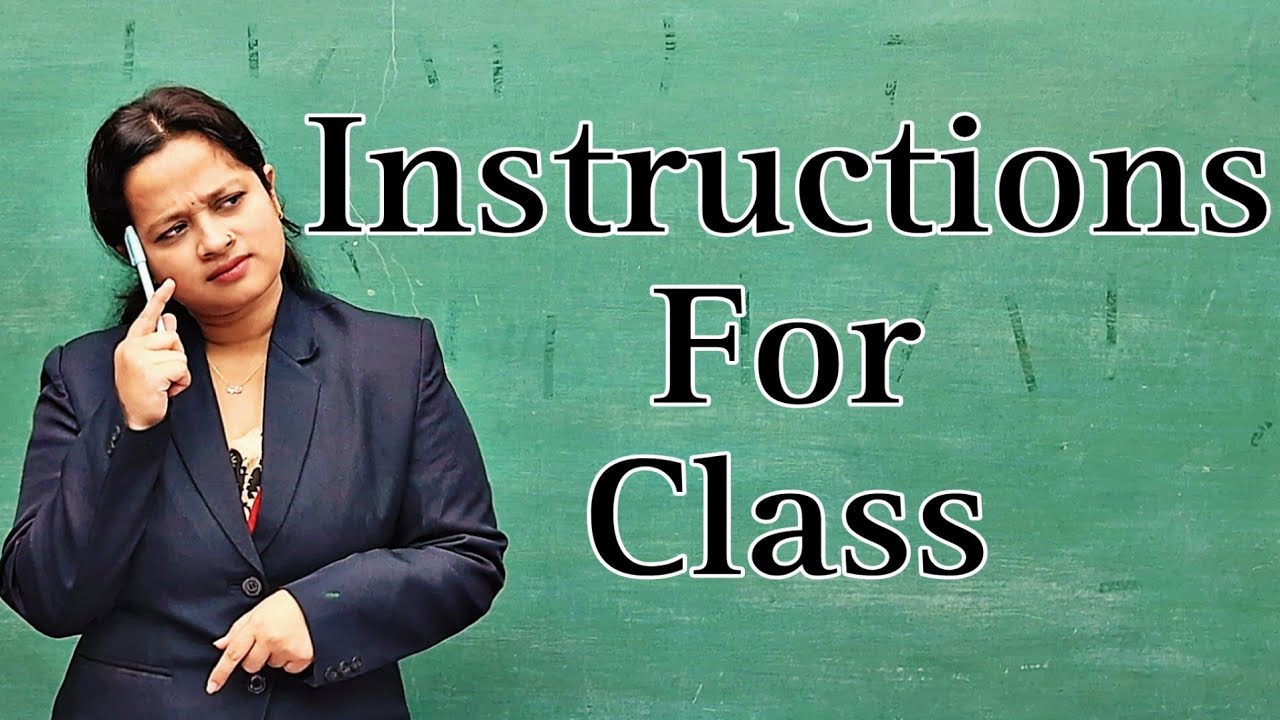 Instructions For Class. कक्षा के लिए निर्देश l - YouTube