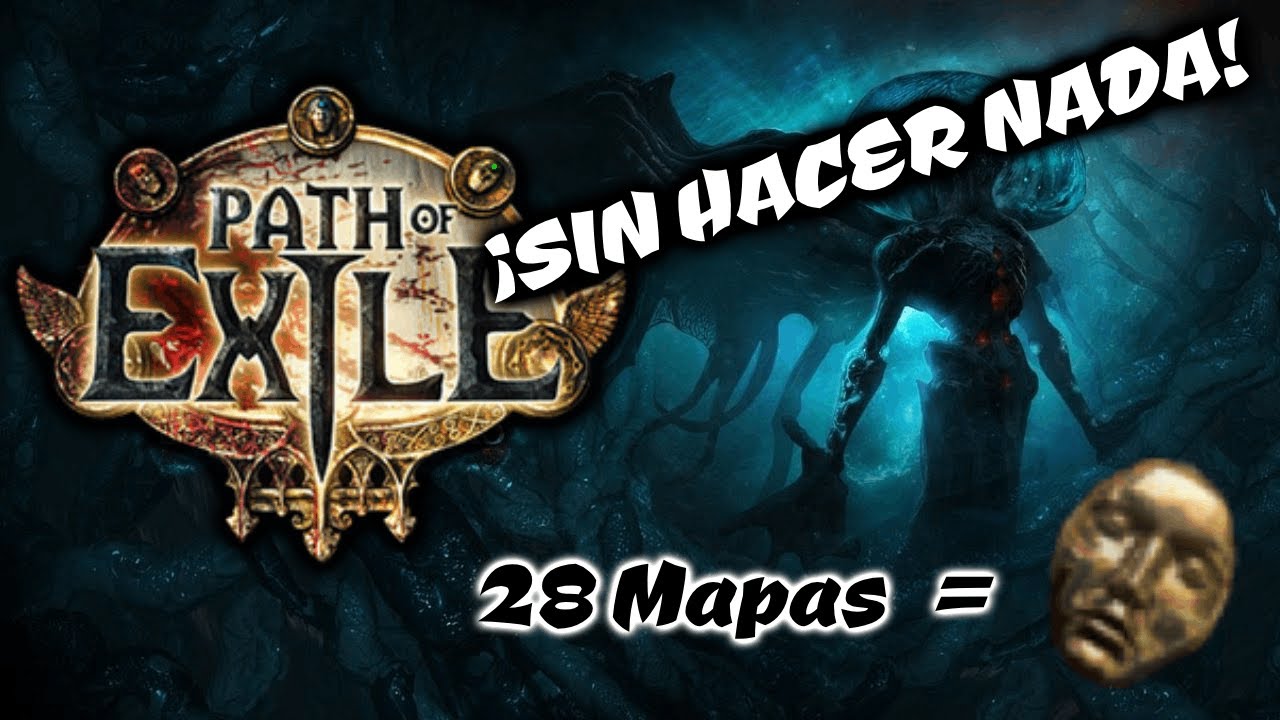 Path of Exile - 28 MAPAS = 1 DIVINE - FARMEO RAPIDO - INVITACIONES ...