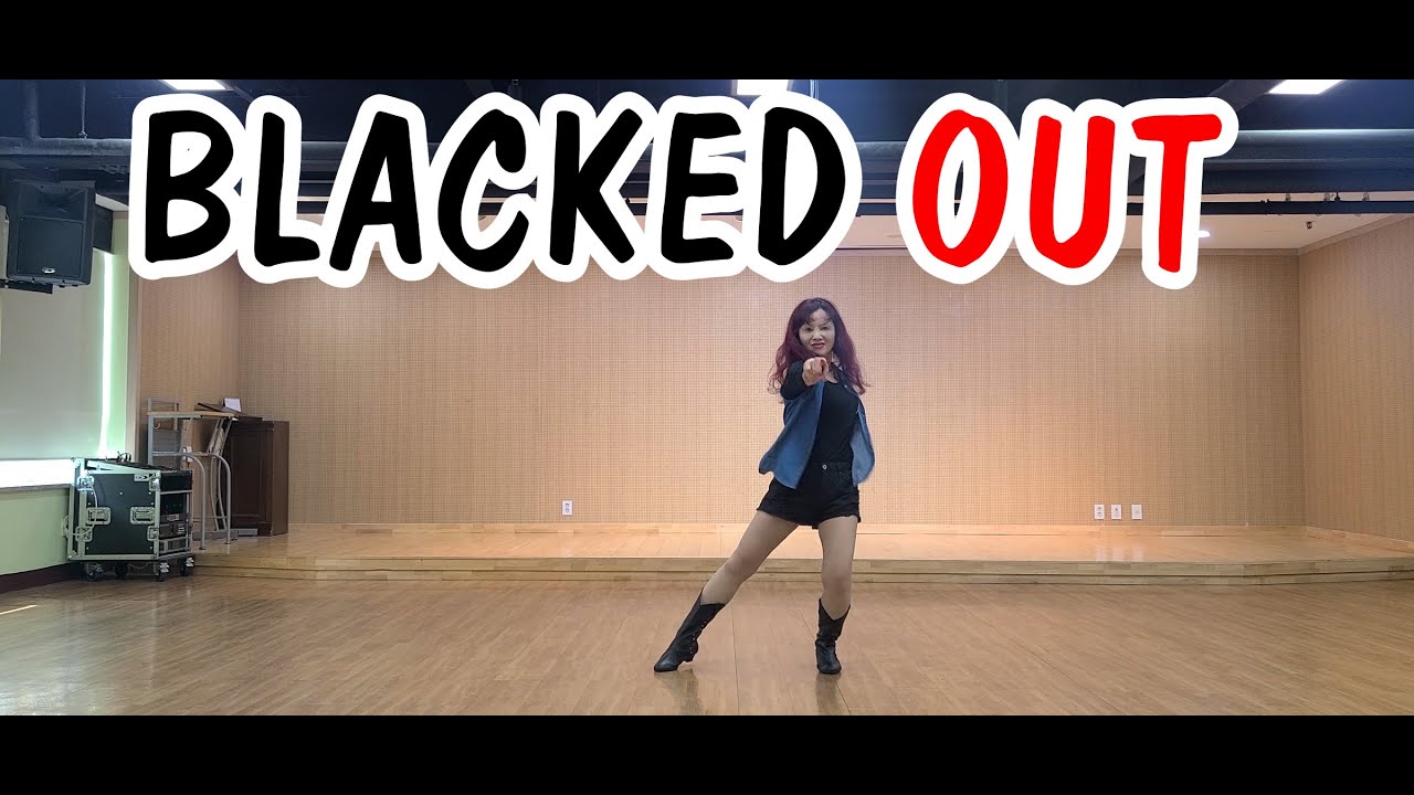 Blacked Out/Line dance (Demo&Count)High Improver - YouTube