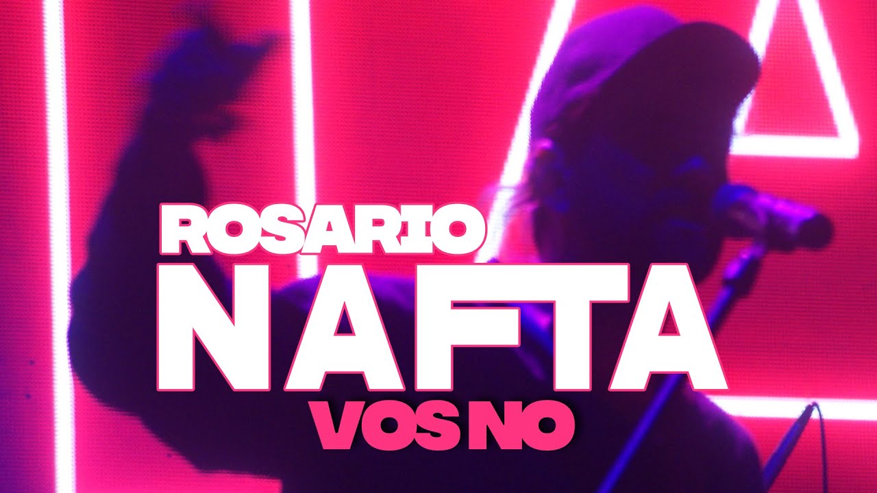 "Vos no", NAFTA en vivo. ROSARIO OCTUBRE 2022. - YouTube