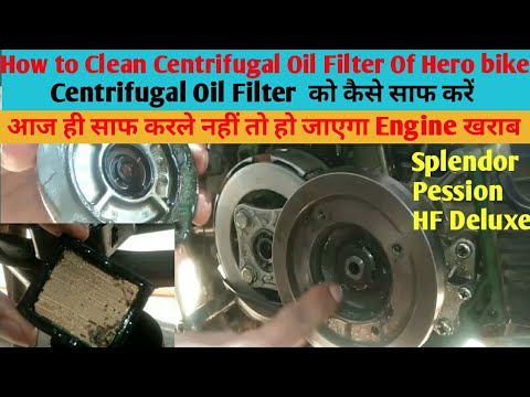 How To Clean Centrifugal Oil Filter and Strainer Screen Of Hero ...