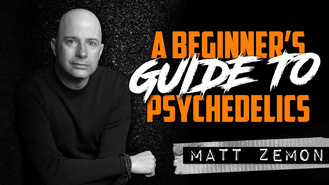 A Beginner's Guide to Psychedelics - YouTube