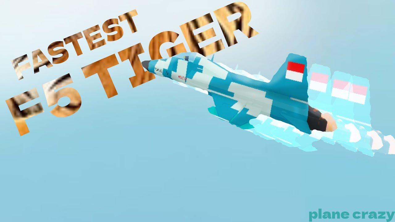 I built an insanely fast f5 tiger in plane crazy! (ROBLOX PLANE CRAZY ...