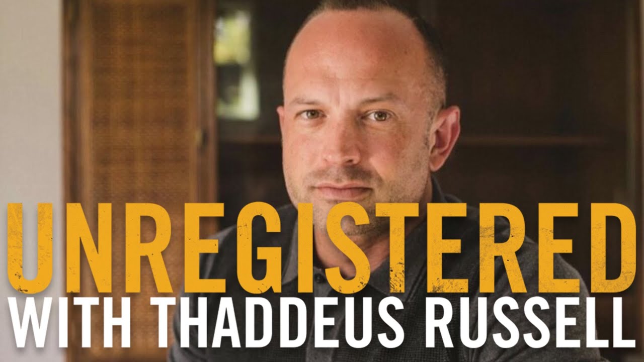 Buck Johnson on Unregistered with Thaddeus Russell - YouTube