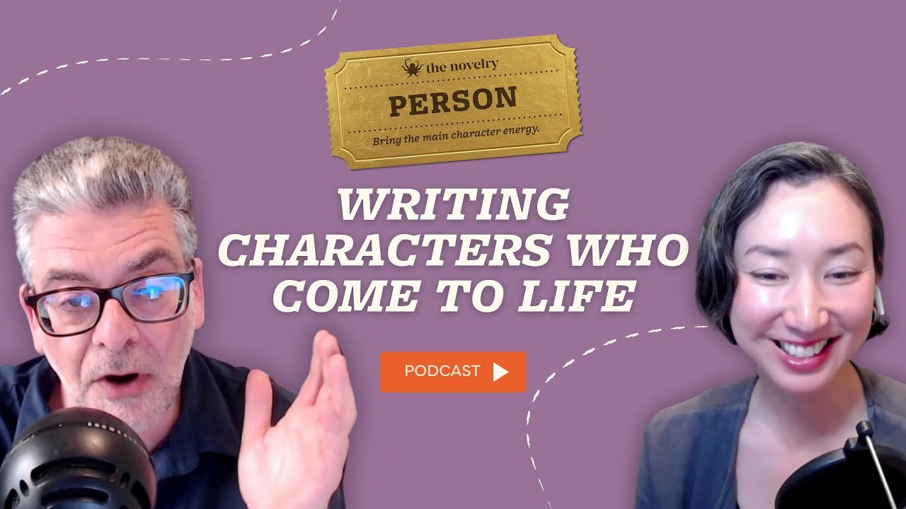 The 5 Ps: Person – Writing Characters Who Come to Life | The Novelry on ...