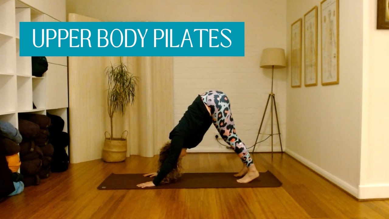 Upper Body Pilates - YouTube
