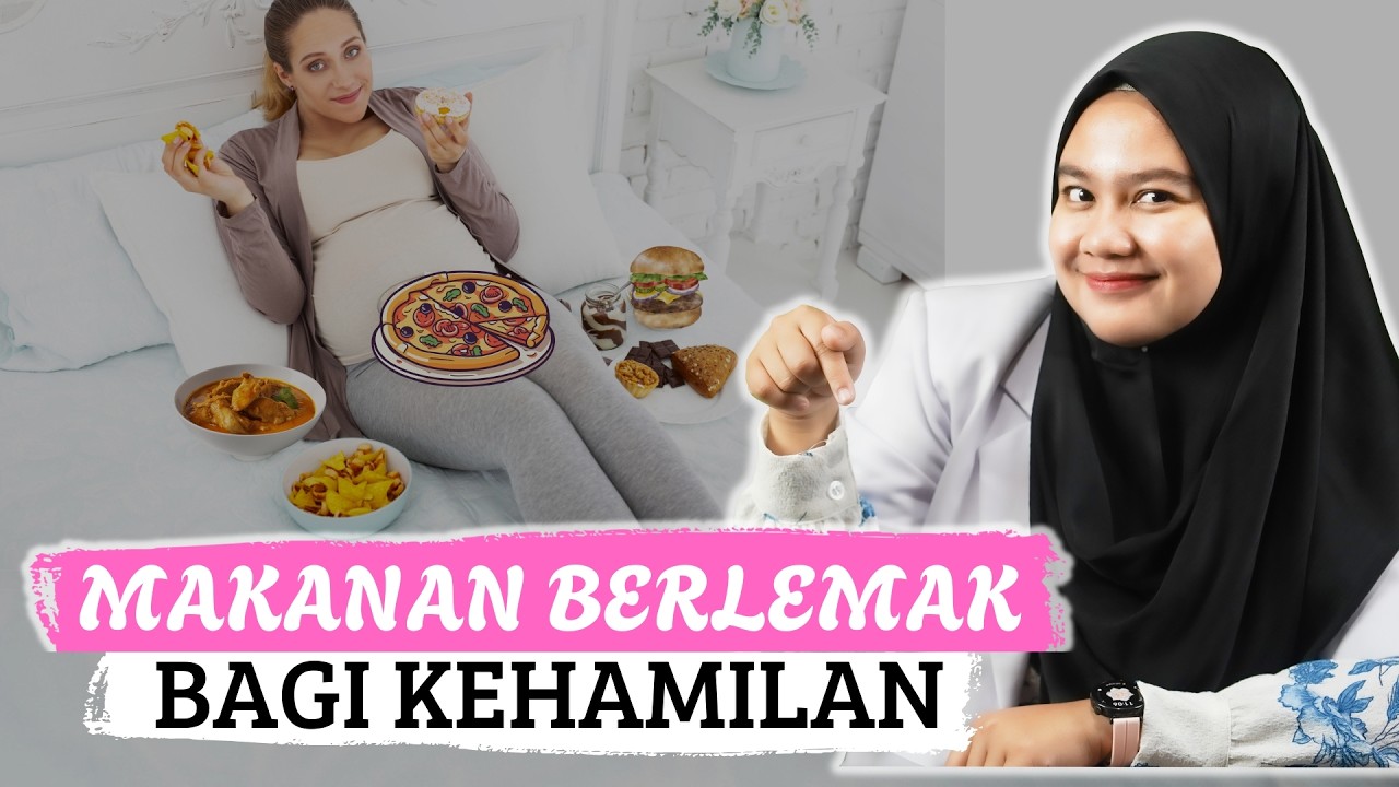 KONSUMSI MAKANAN BERLEMAK SAAT HAMIL - DOKTER WSP - YouTube