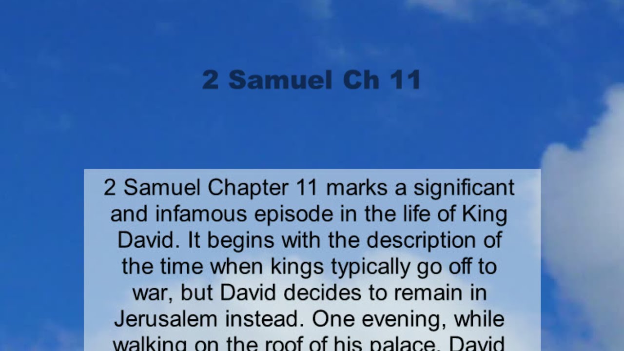 2 Samuel Ch 11 summary and read together - YouTube