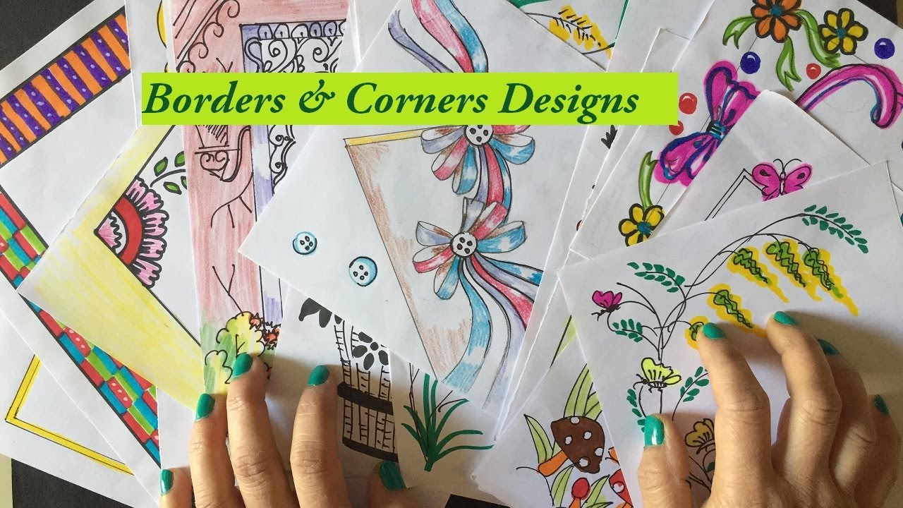 15 border designs for projects / easy and creative borders and corners ...