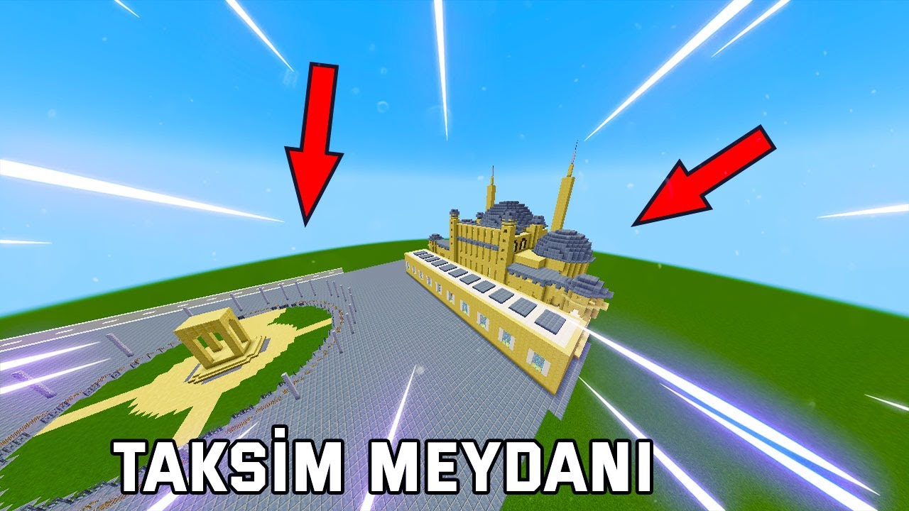 İSTANBUL ŞEHİR YAPIMI - TAKSİM MEYDANI VE TAKSİM CAMİ - MİNECRAFT ŞEHİR ...
