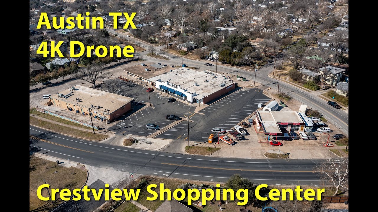 4K Drone Crestview Shopping Center Austin Texas. Crestview/Brentwood ...