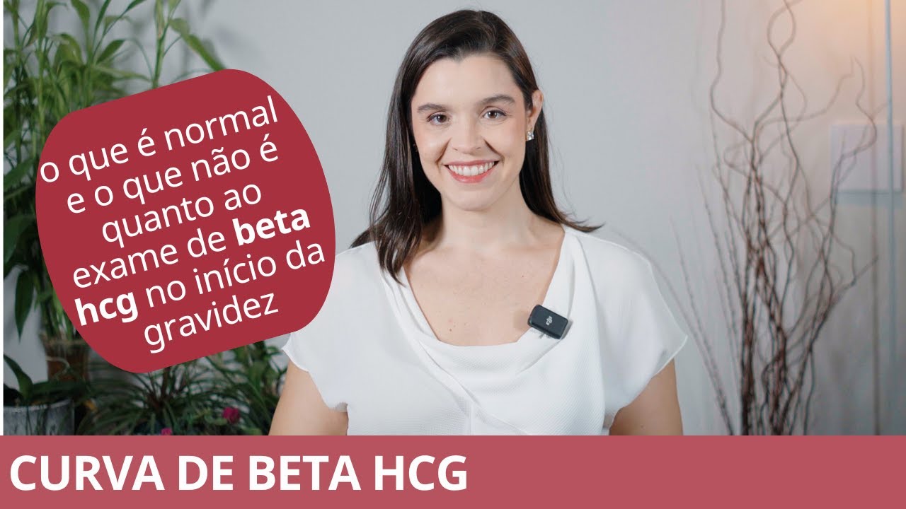 Curva de beta HCG, como o beta sobe na gravidez inicial, perda ...