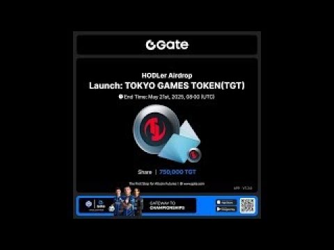 🌟GateLive Bonus Task Launchpool TOKYO GAMES TOKENTGT - YouTube