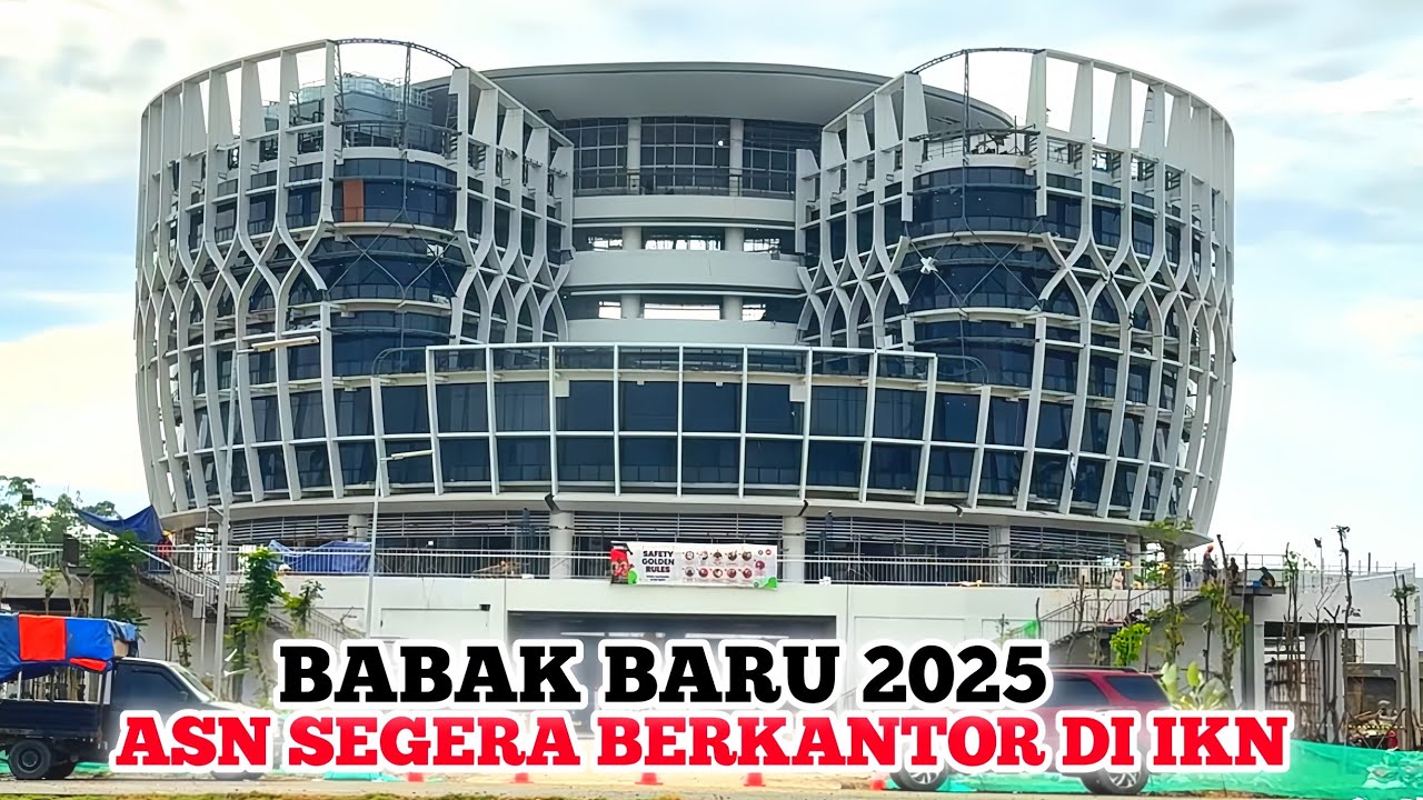 IKN WAJAH BARU ️Penampakan IKN Jelang Pemindahan Aparatur Sipil Negara ...