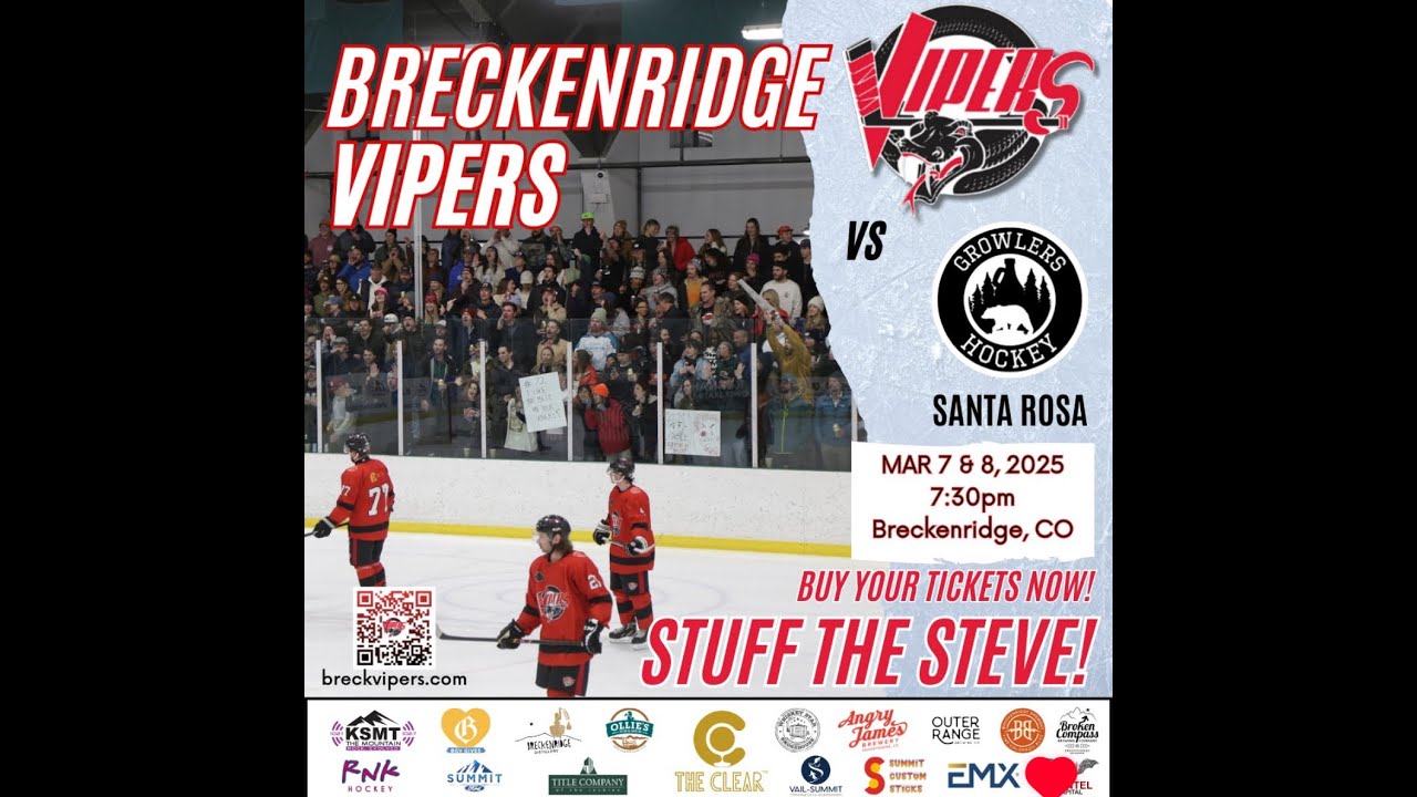 Breckenridge Vipers v Santa Rosa Growlers 3/7/25 730p Mountain Hockey ...