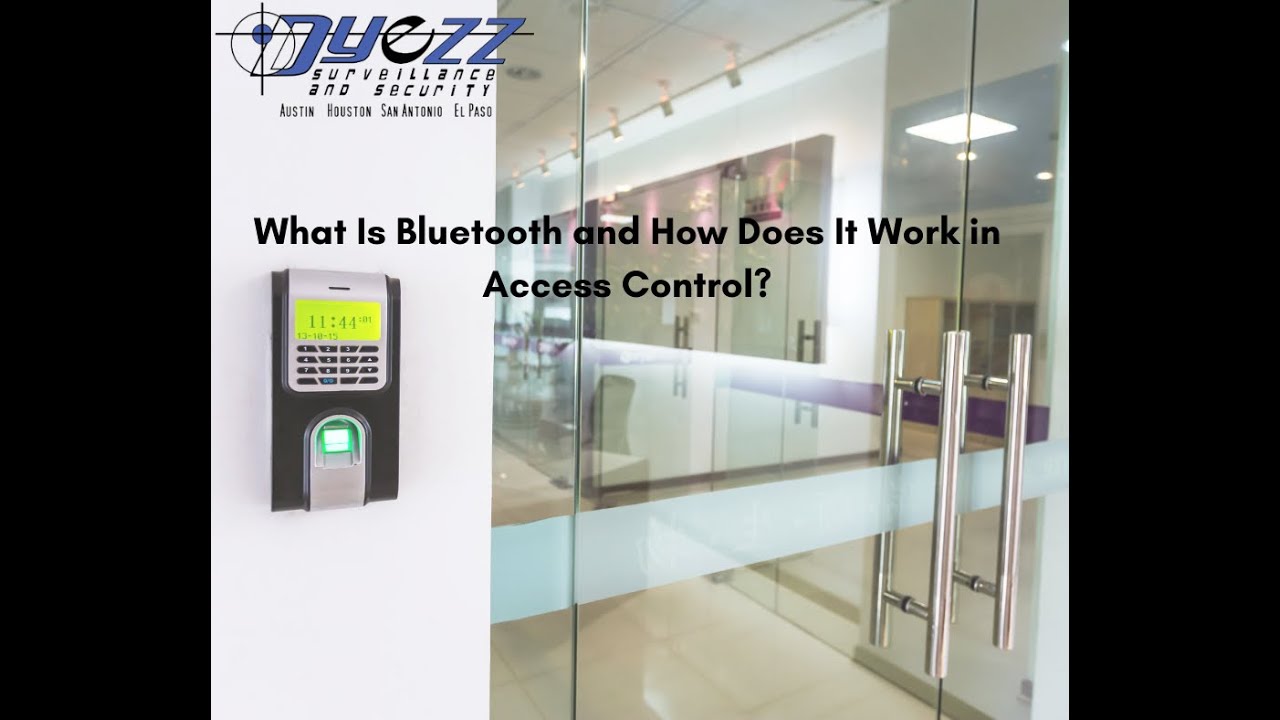Bluetooth access control- Dyezz - What Is Bluetooth and How Does It ...