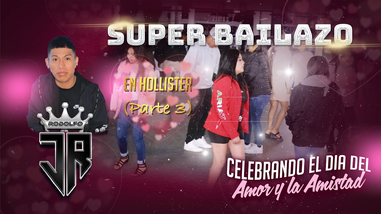 Rodolfo Jr EN HOLLISTER CA 🔥(PARTE 3)🔥 CELEBRANDO EL DIA DEL AMOR Y LA ...