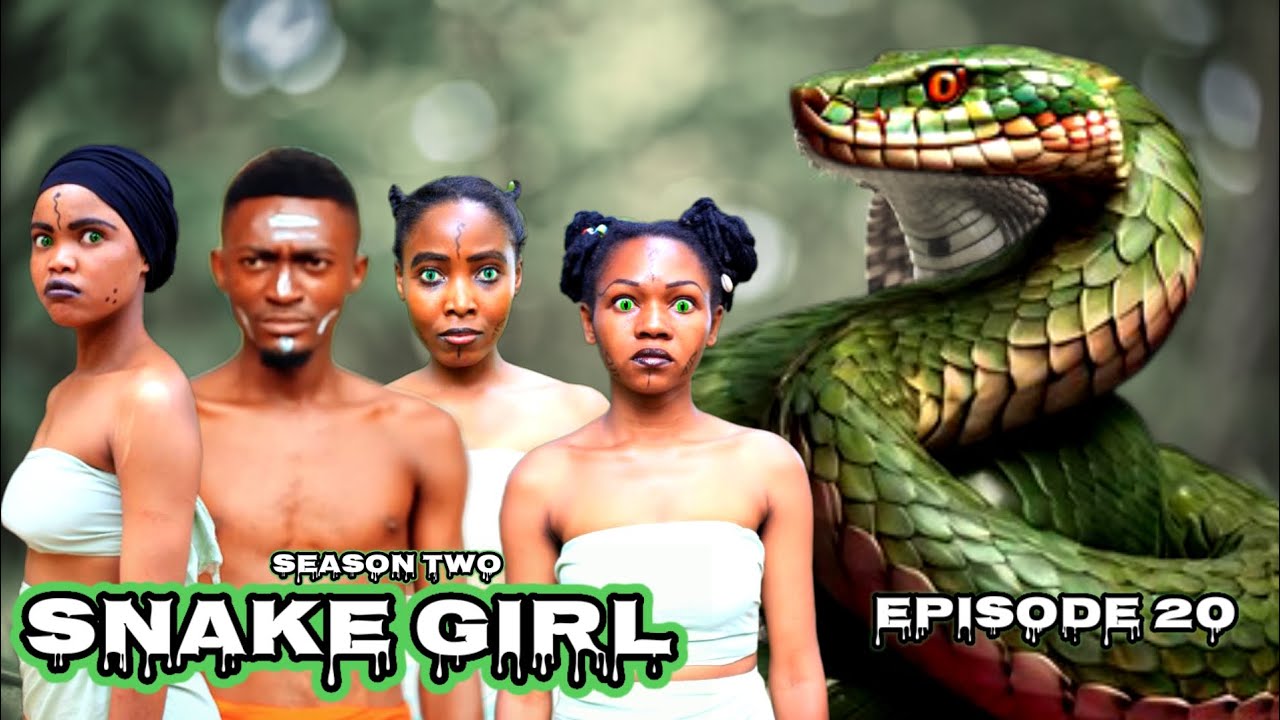SNAKE GIRL | ep 20 | SEASON TWO - YouTube