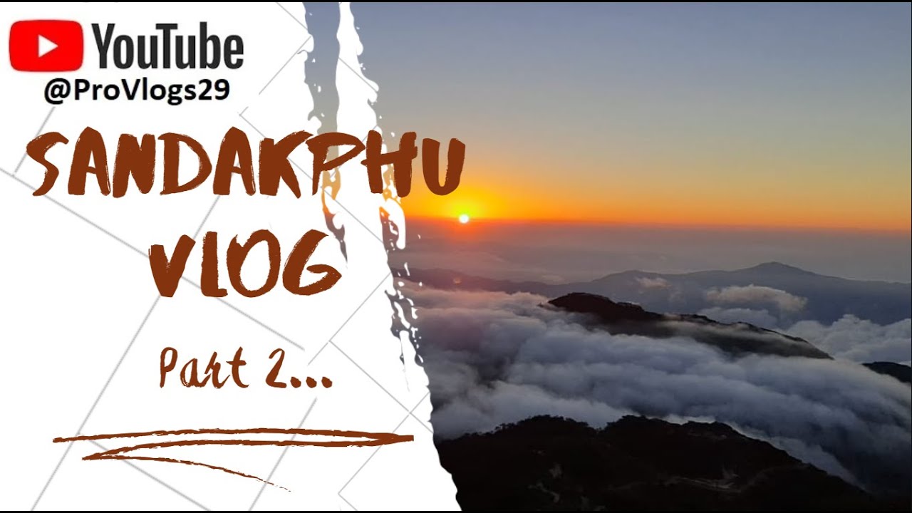 Sandakphu Tour 2023 | Tumling to Sandakphu | Sandakphu Tour Guide ...