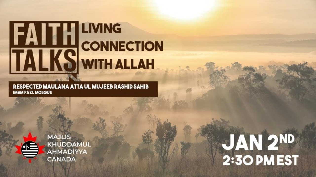Faith Talks 2021 | Session with Respected Maulana Ataul Mujeeb Rashed ...