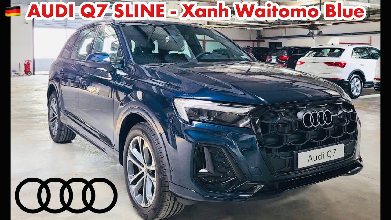 REVIEW AUDI Q7 SLINE 45 TFSI Quattro- Xanh Waitomo/ nội thất Đen || 3. ...