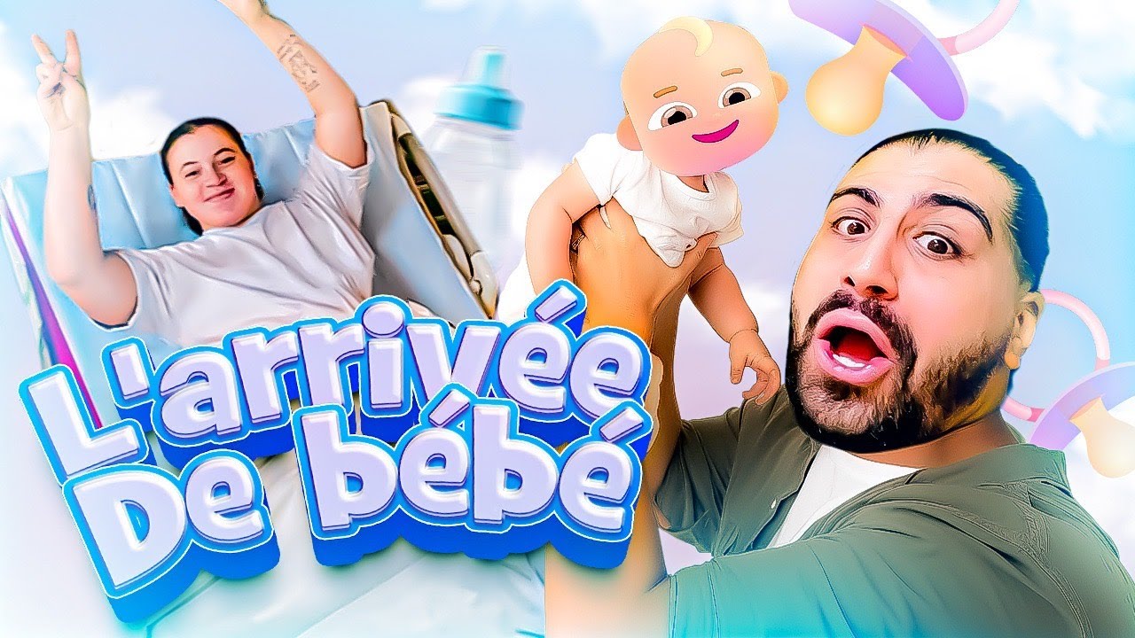 L'ACCOUCHEMENT ET L'ARRIVÉE DE BÉBÉ... ️ - YouTube