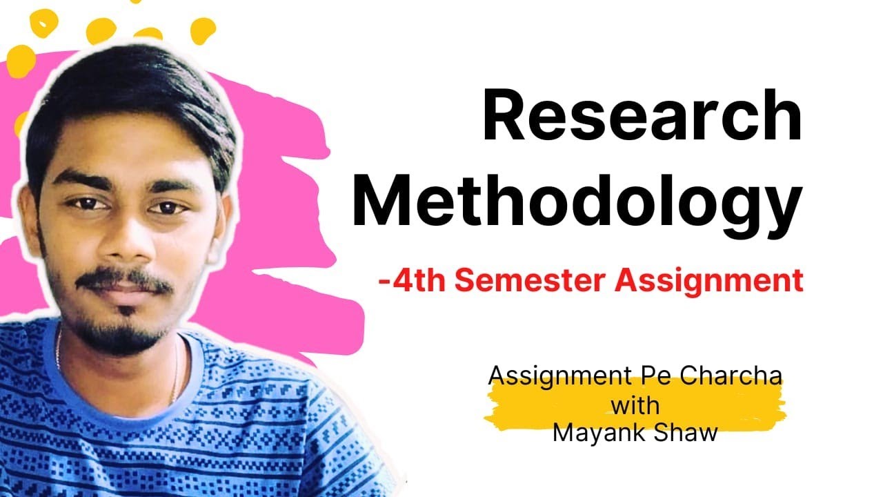 NMIMS Assignment: Research Methodology | 4th Semester | April Cycle ...