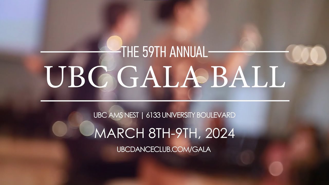59th Annual UBC Gala Ball | Dance the Night - YouTube