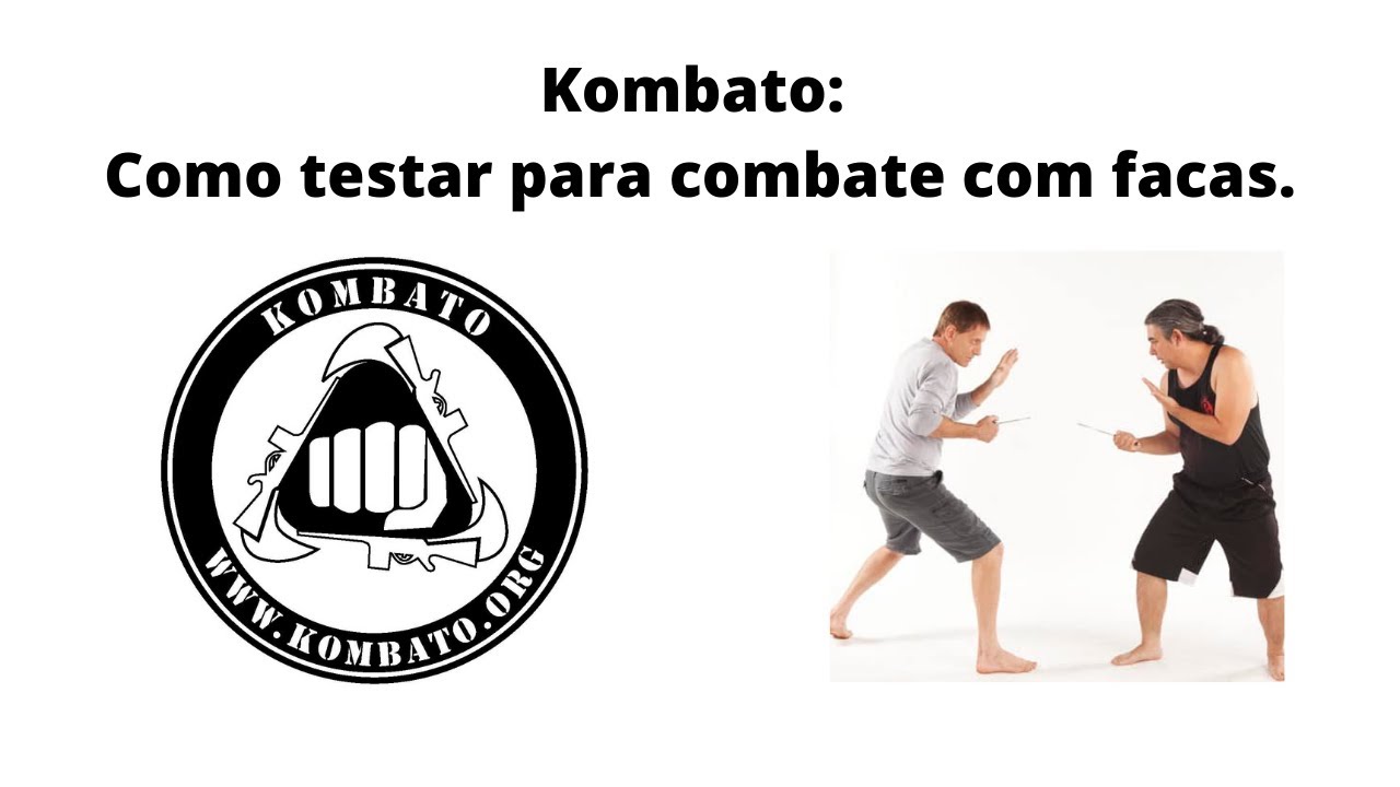 Kombato: Como testar para combate com facas. - YouTube