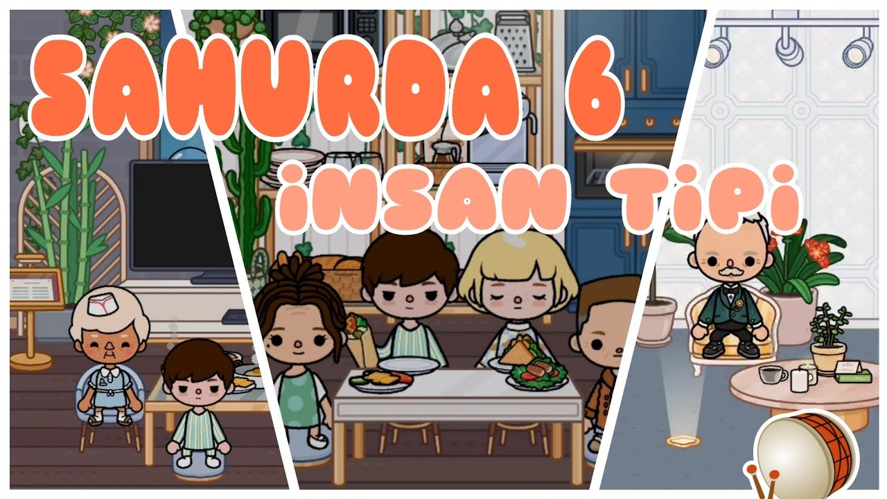 SAHURDA 6 İNSAN TİPİ! || Toca Life Star - YouTube